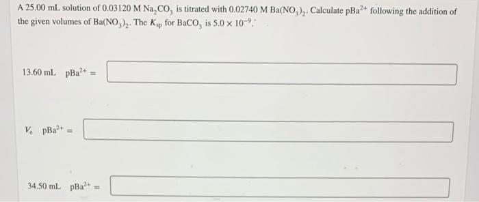 Solved A 25,00 mL solution of 0.03120 M Na,Co, is titrated | Chegg.com