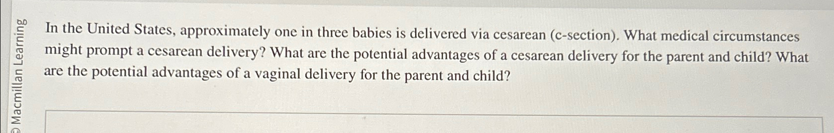 Solved might prompt a cesarean delivery? What are the | Chegg.com