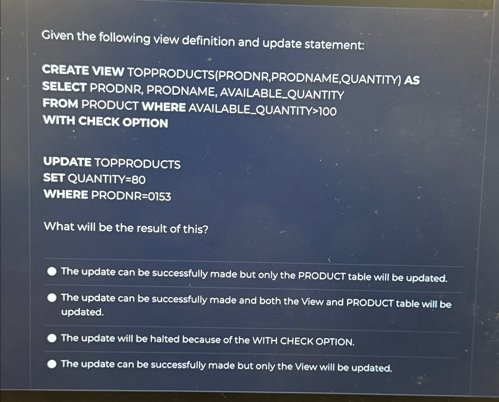 Solved Given the following view definition and update | Chegg.com