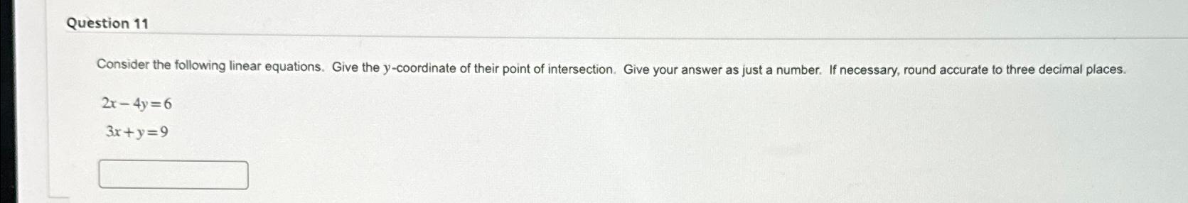 Solved Question 11Consider the following linear equations. | Chegg.com