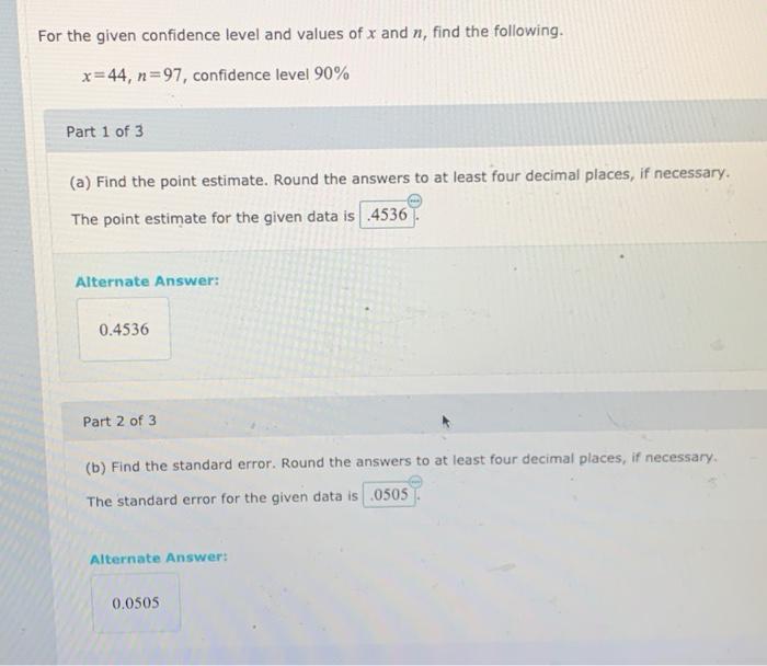Solved For the given confidence level and values of x and n, | Chegg.com