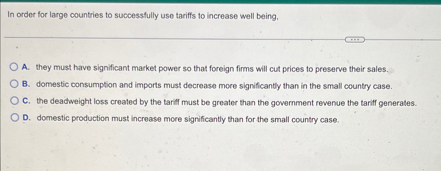 Solved In order for large countries to successfully use | Chegg.com