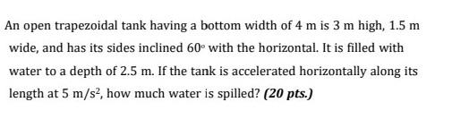 Solved An open trapezoidal tank having a bottom width of 4 m | Chegg.com