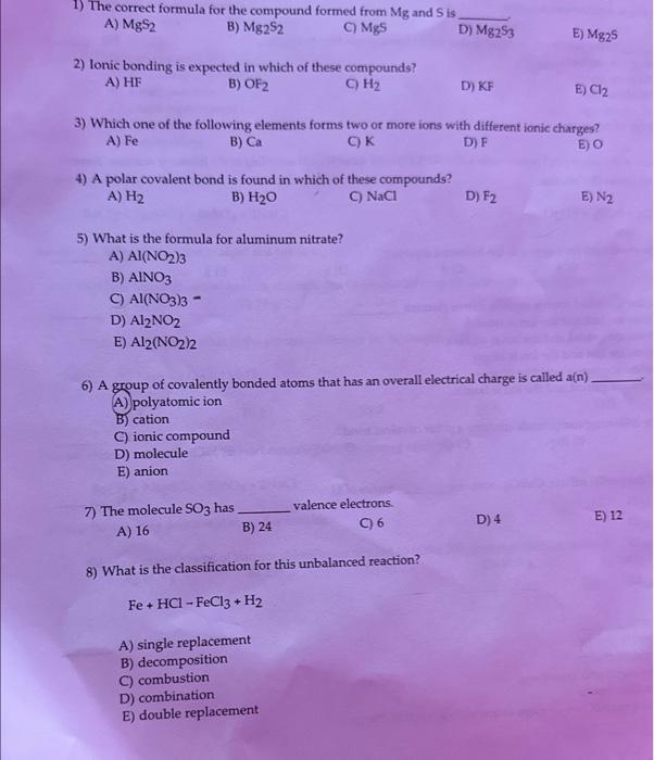 Solved 1) The correct formula for the compound formed from | Chegg.com