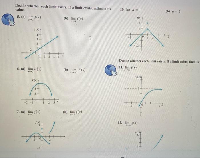 Solved Decide whether each limit exists. If a limit exists, | Chegg.com