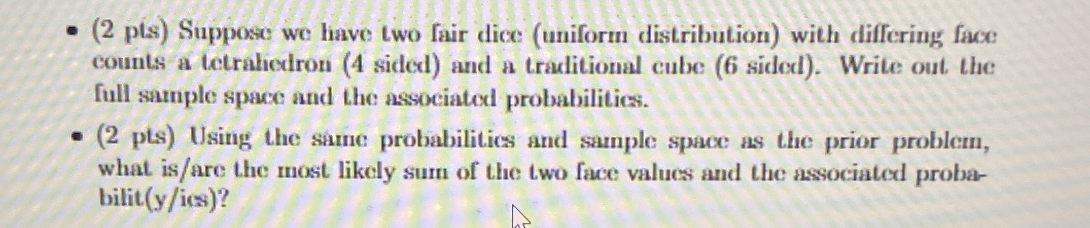 Solved Suppose we have two fair dice (uniform distribution) | Chegg.com