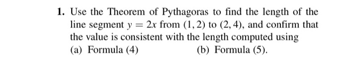 Solved 1. Use the Theorem of Pythagoras to find the length | Chegg.com