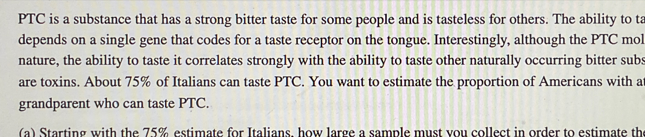 Solved PTC is a substance that has a strong bitter taste for | Chegg.com