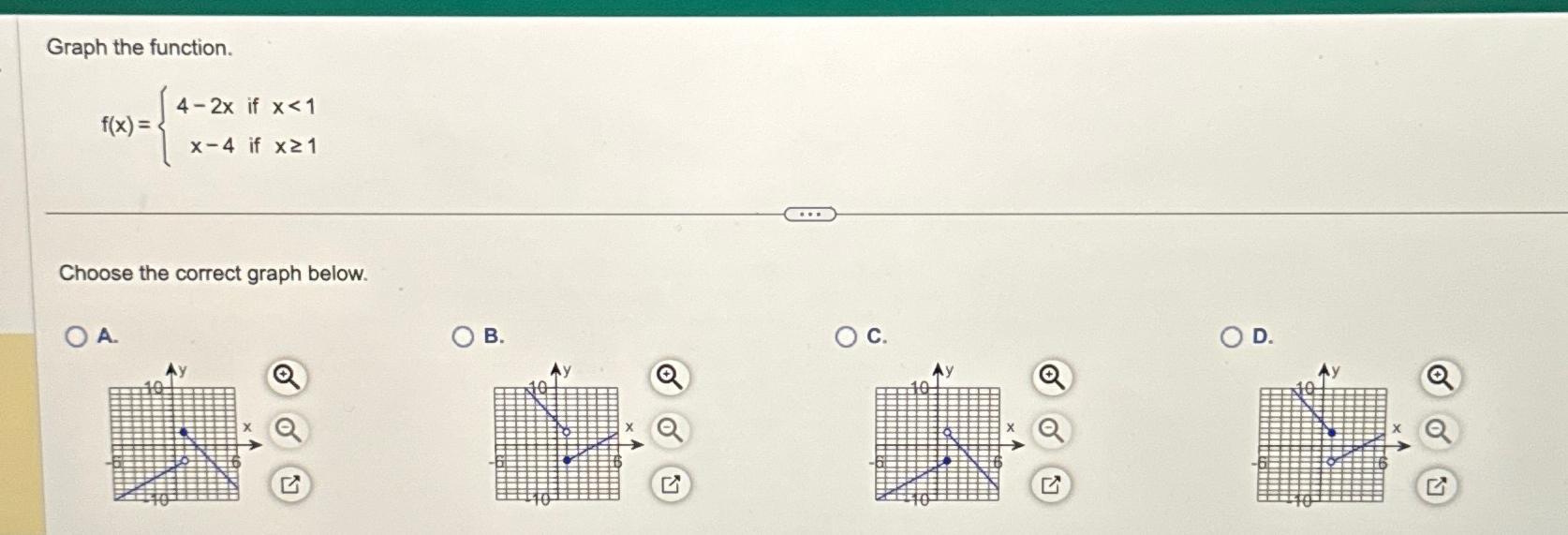 Solved Graph the function.f(x)={4-2x if x