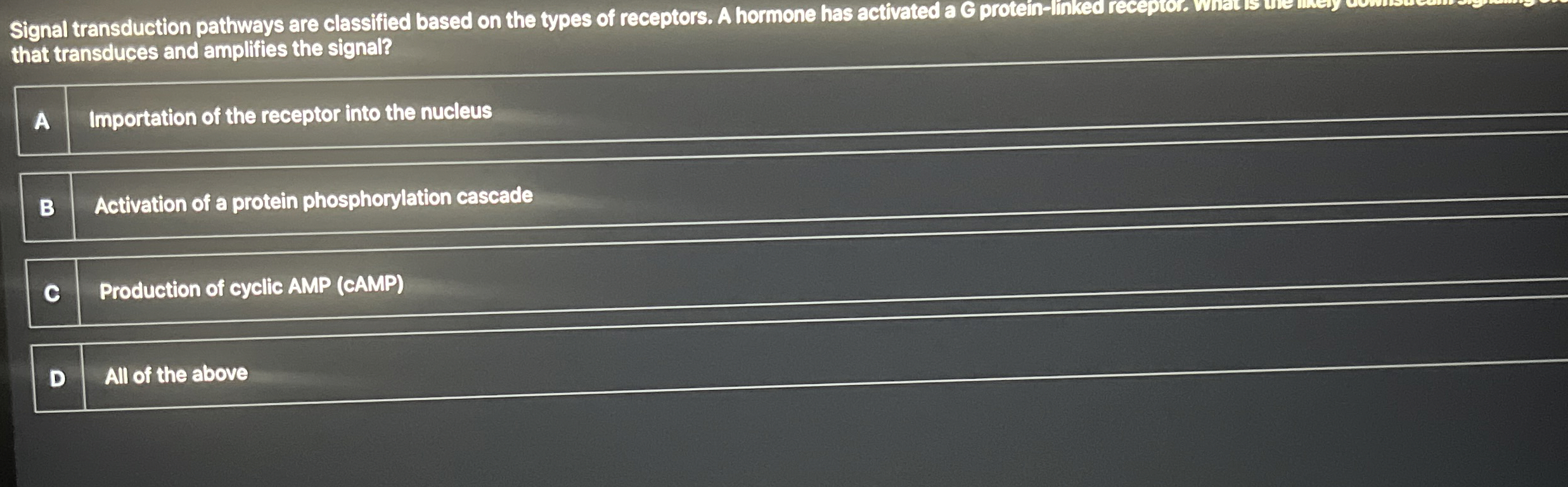 Solved Signal transduction pathways are classified based on | Chegg.com