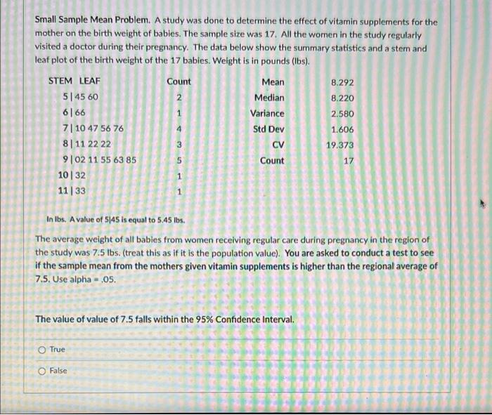 Solved Small Sample Mean Problem. A study was done to | Chegg.com