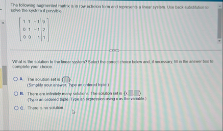 Solved The following augmented matrix is in row ochelon form | Chegg.com