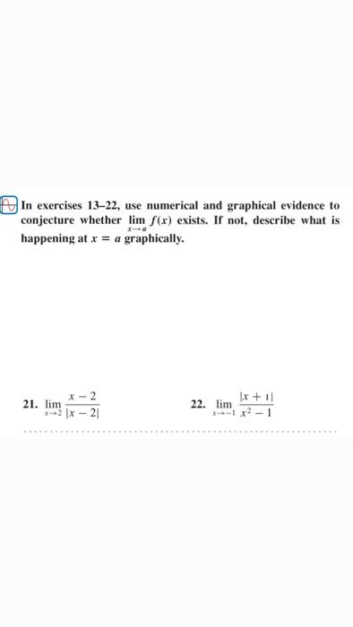 Solved In exercises 13-22, use numerical and graphical | Chegg.com