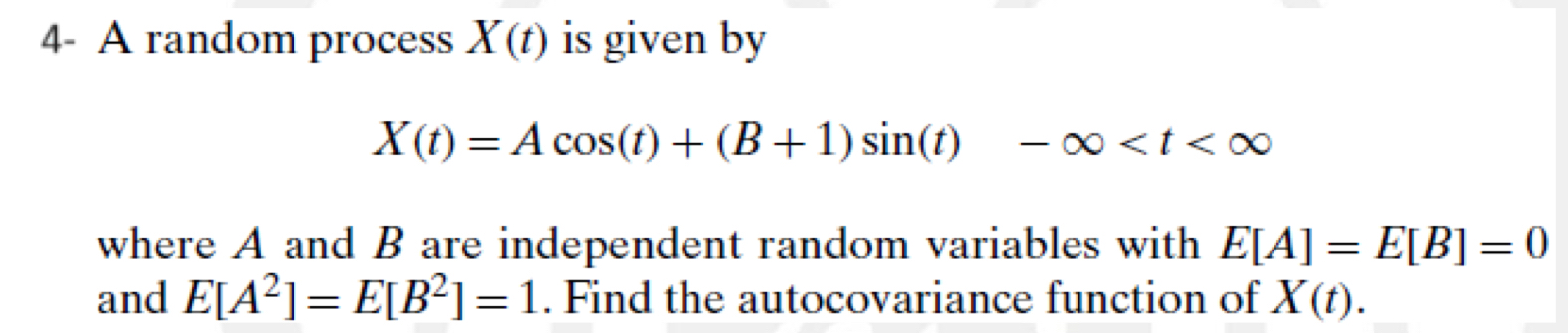 4- ﻿A random process x(t) ﻿is given | Chegg.com
