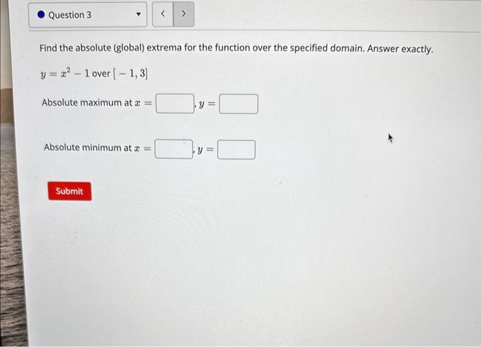 Solved Find the absolute (global) extrema for the function | Chegg.com