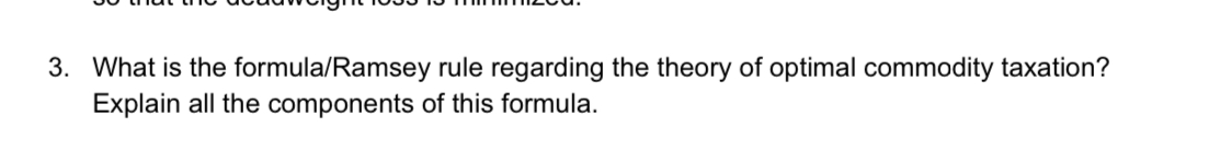 Solved What is the formula/Ramsey rule regarding the theory | Chegg.com