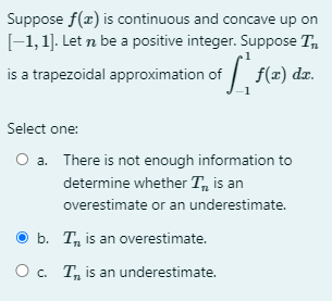 Solved Suppose f(x) ﻿is continuous and concave up on-1,1. | Chegg.com