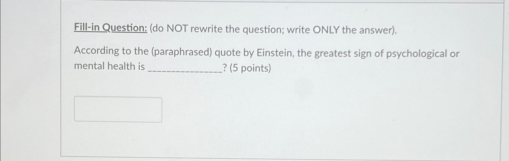 Solved Fill-in Question: (do NOT rewrite the question; write | Chegg.com