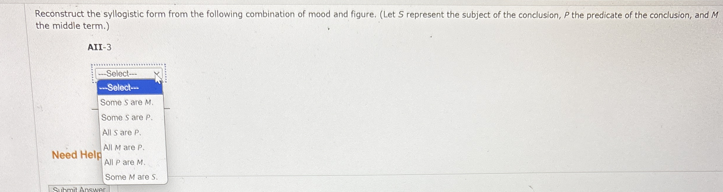 Solved Reconstruct the syllogistic form from the following | Chegg.com