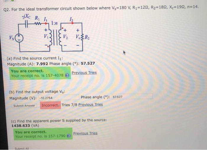 Solved Q2. For the ideal transformer circuit shown below | Chegg.com