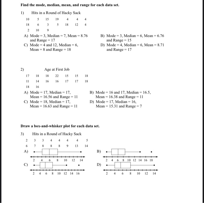 Solved Find the mode, median, mean, and range for each data | Chegg.com