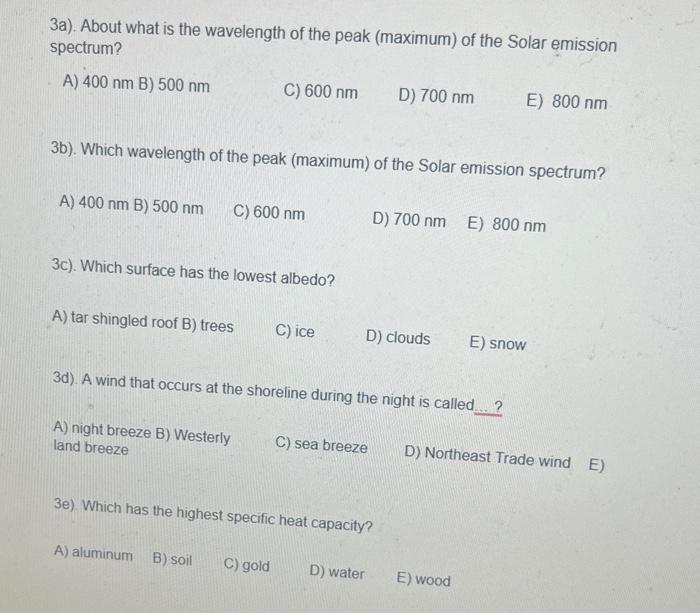 Solved 3a). About what is the wavelength of the peak | Chegg.com