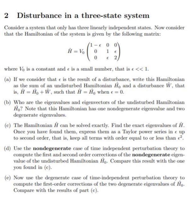 Solved 2 Disturbance in a three-state system Consider a | Chegg.com
