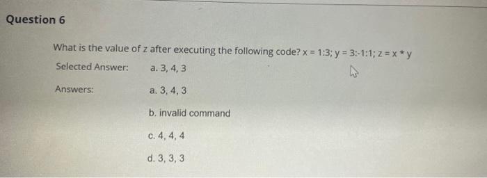 Solved What is the value of z after executing the following | Chegg.com