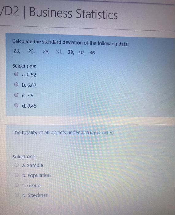 Solved /D2 | Business Statistics Calculate the standard | Chegg.com