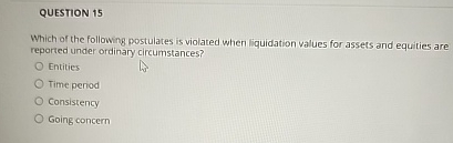 Solved QUESTION 15Which of the following postulates is | Chegg.com
