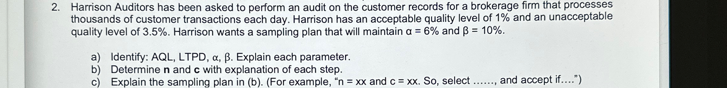 Solved Harrison Auditors has been asked to perform an audit | Chegg.com