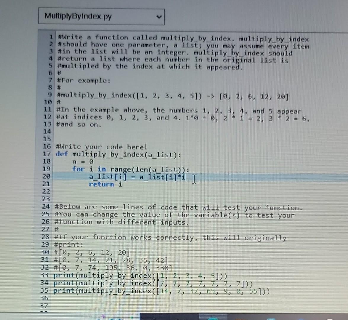 Solved 1 HWrite a function called multiply by index. | Chegg.com