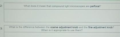 Solved 2:What does it mean that compound light microscopes | Chegg.com