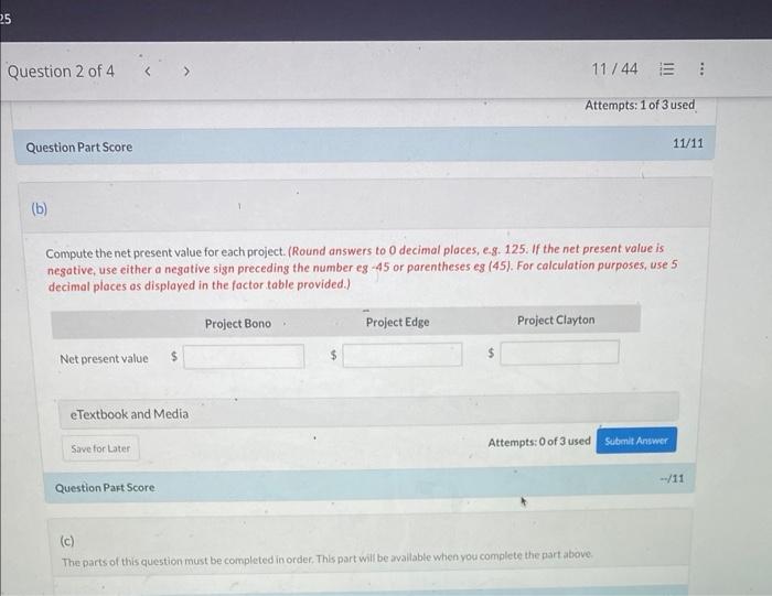 Solved Compute the net present value for each project. | Chegg.com