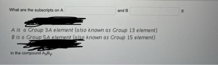 Solved What are the subscripts on A and B if: A is a Group | Chegg.com