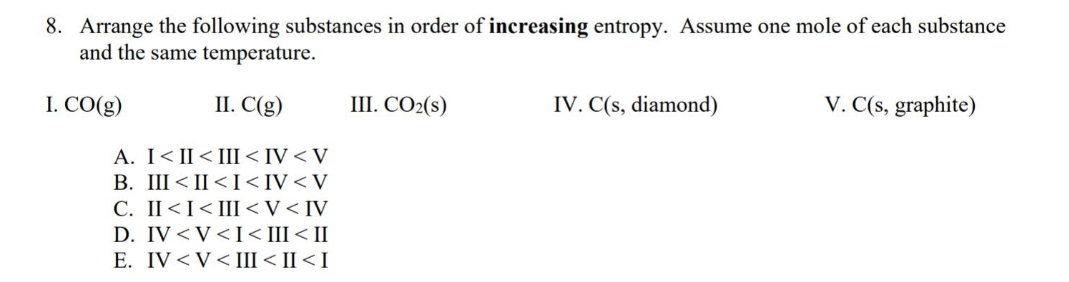 Solved Arrange the following substances in ﻿order of | Chegg.com