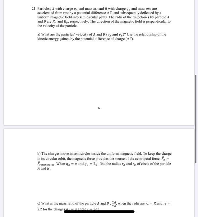 Solved 21. Particles, A with charge 9A and mass mA and B | Chegg.com