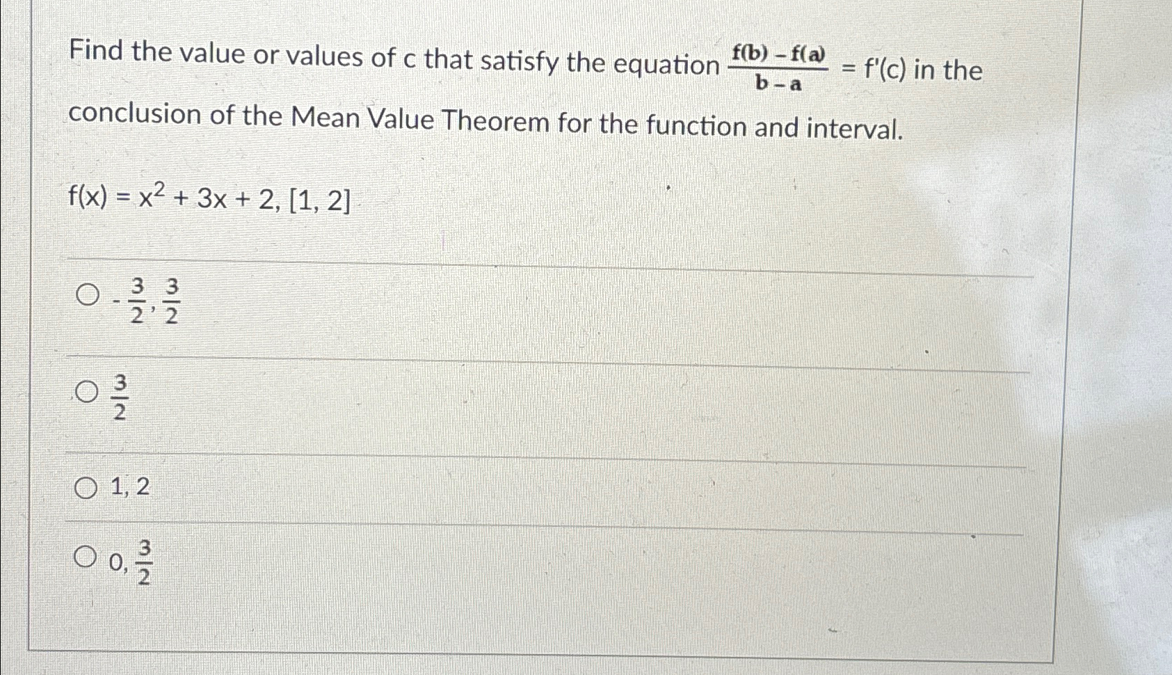 Solved Find the value or values of c ﻿that satisfy the | Chegg.com