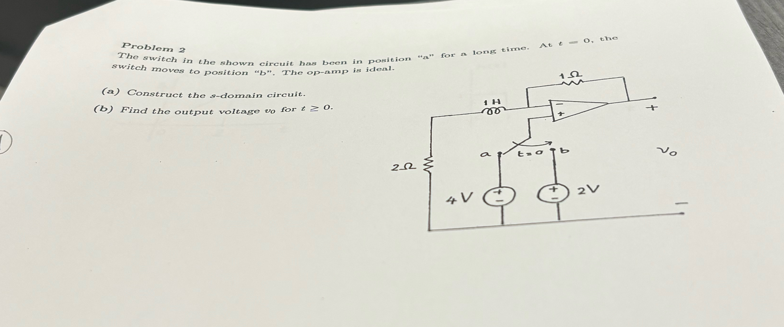Solved Problem 2The switch in the shown circuit has been in | Chegg.com