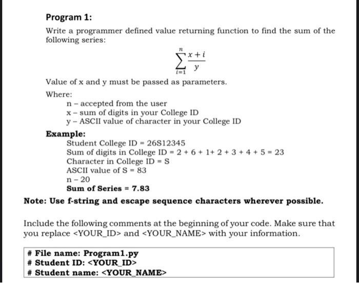 Solved Σ Program 1: Write a programmer defined value | Chegg.com