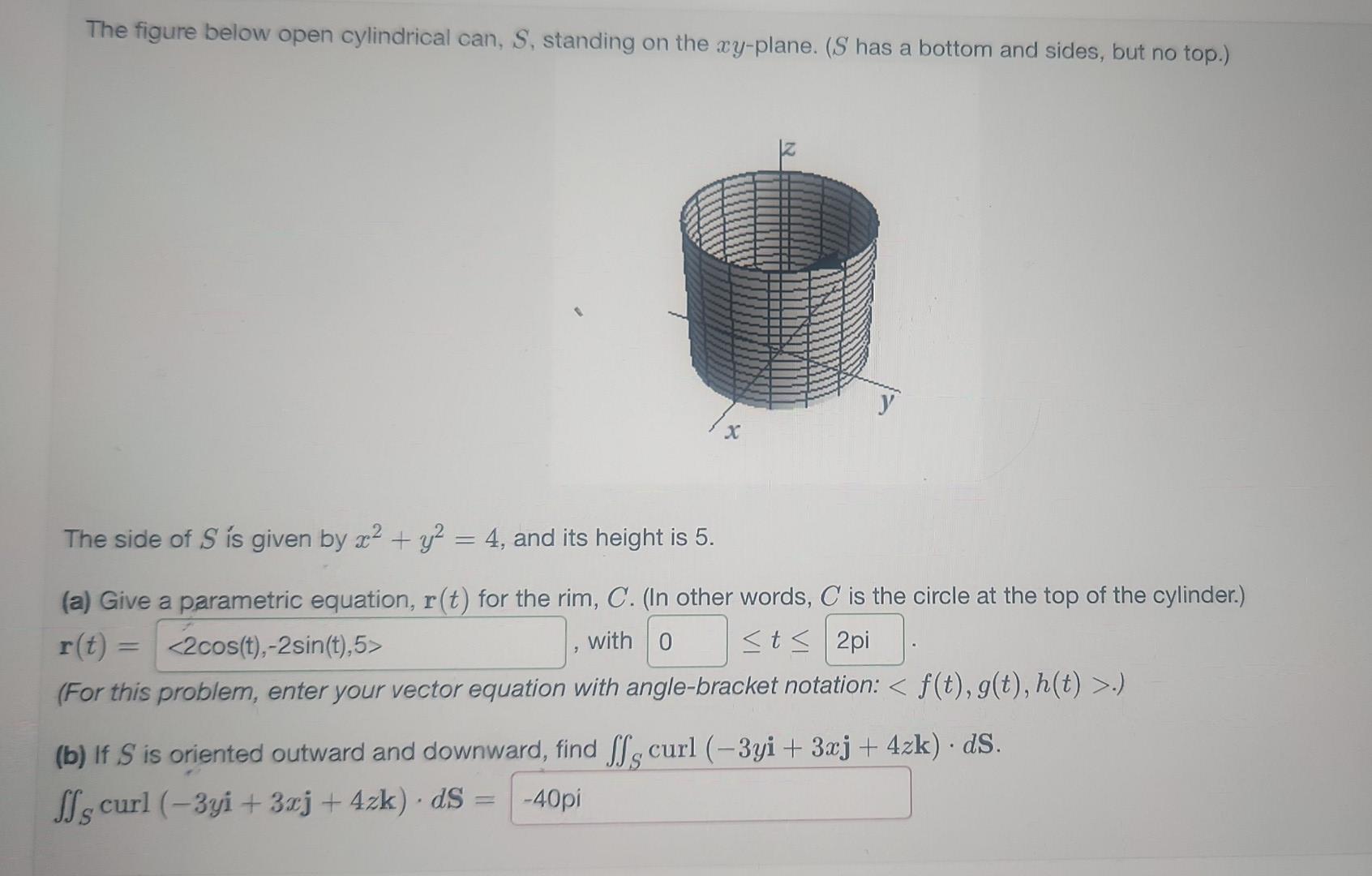 Solved The figure below open cylindrical can, S, standing on | Chegg.com