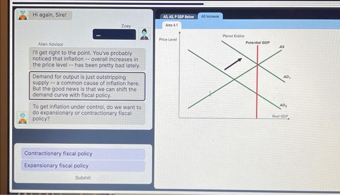 Solved Hi again, Sire! Alien Advisor I'll get right to the | Chegg.com