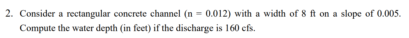 Consider a rectangular concrete channel (n=0.012) | Chegg.com