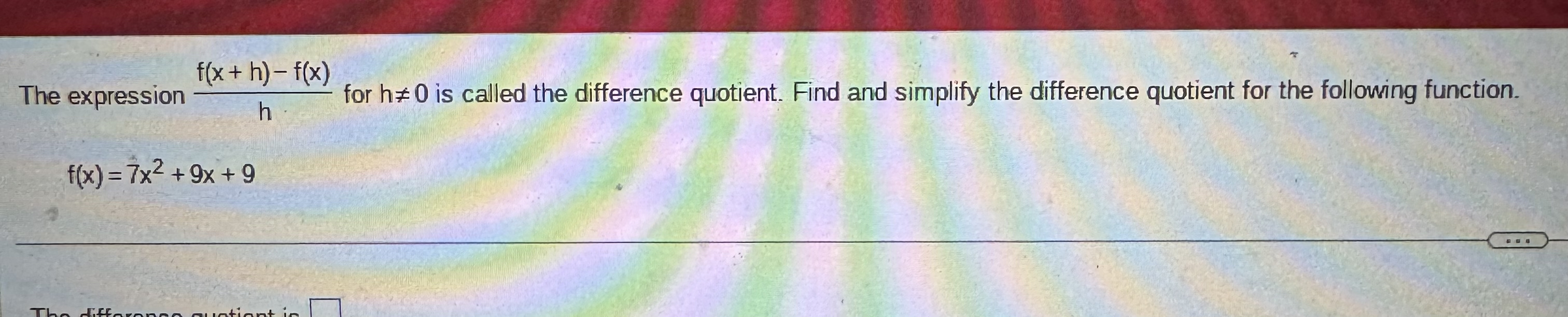 Solved The expression f(x+h)-f(x)h ﻿for h≠0 ﻿is called the | Chegg.com