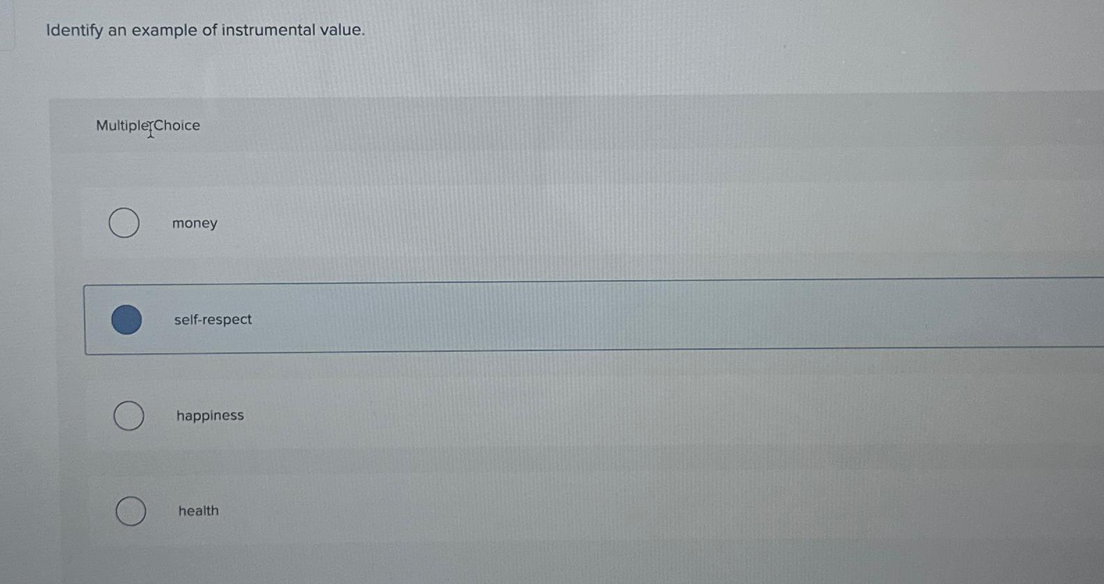 Solved Identify an example of instrumental | Chegg.com