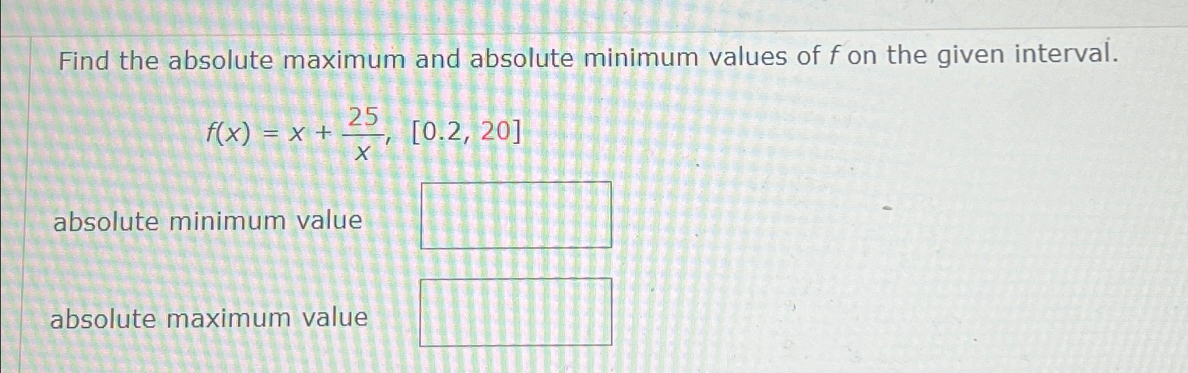 Solved Find the absolute maximum and absolute minimum values | Chegg.com