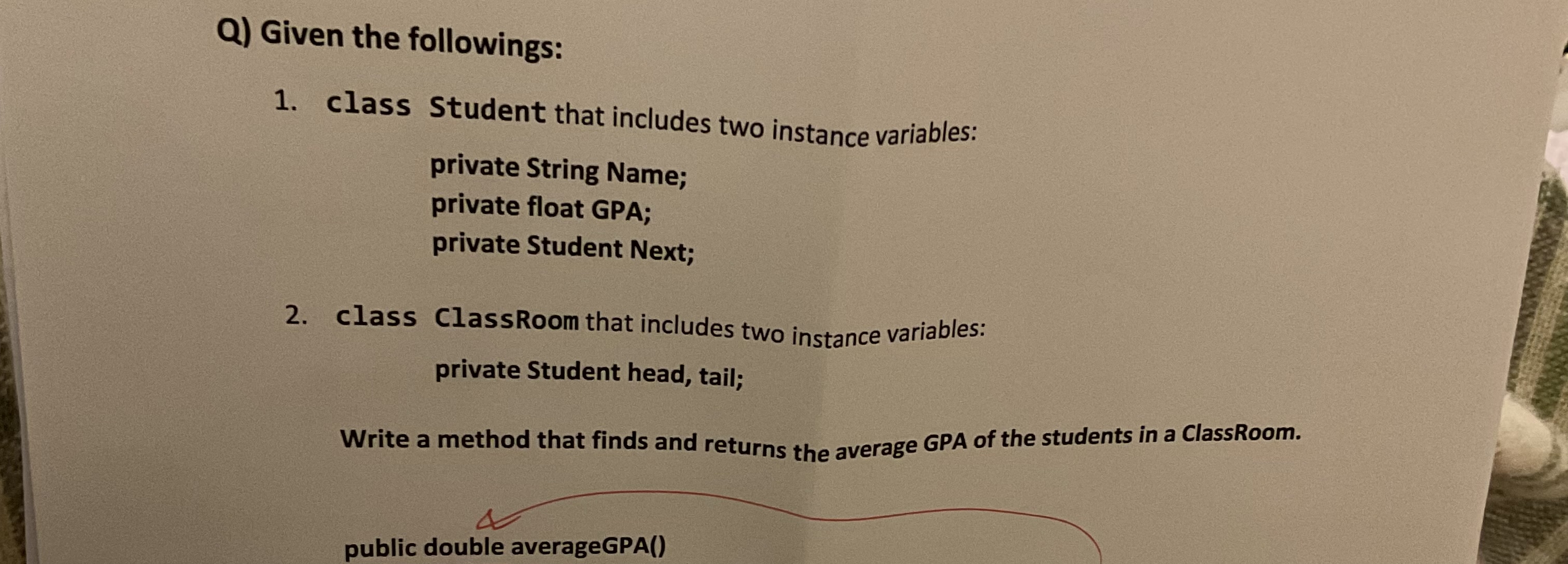Q) ﻿Given the followings:class Student that includes | Chegg.com