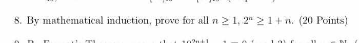 Solved 8. By mathematical induction, prove for all | Chegg.com