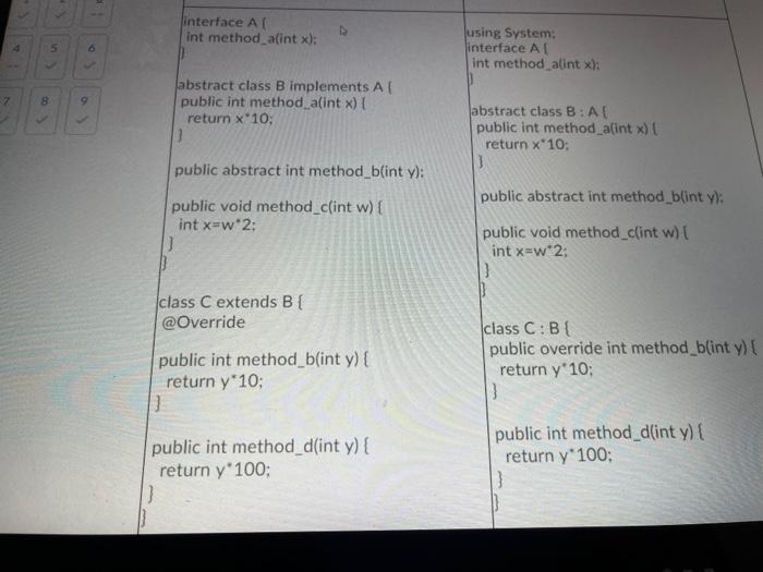 Solved interface AC int method a(int x): 5 using System: | Chegg.com