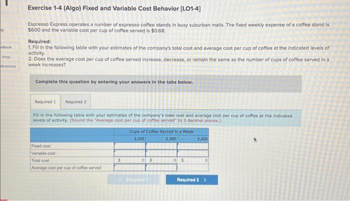 Solved Exercise 1 4 Algo Fixed And Variable Cost Behavior 4057